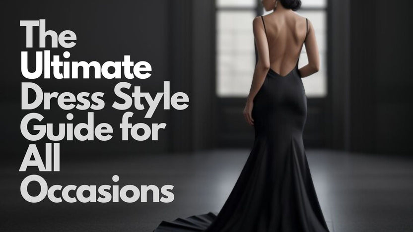 Different Types of Dresses for Different Occasions – NeceSera
